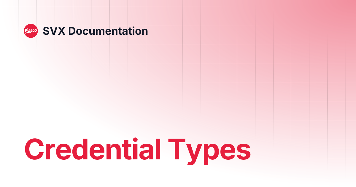 Credential Types | SVX Documentation